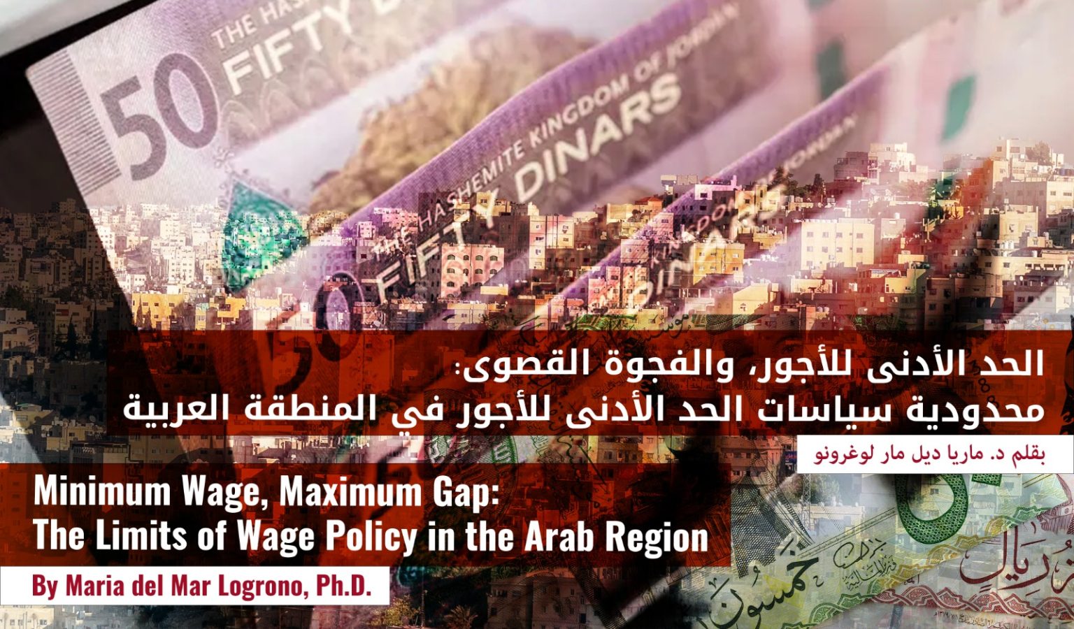 Minimum Wage, Maximum Gap: The Limits of Wage Policy in the Arab Region – Arab Renaissance for ...
